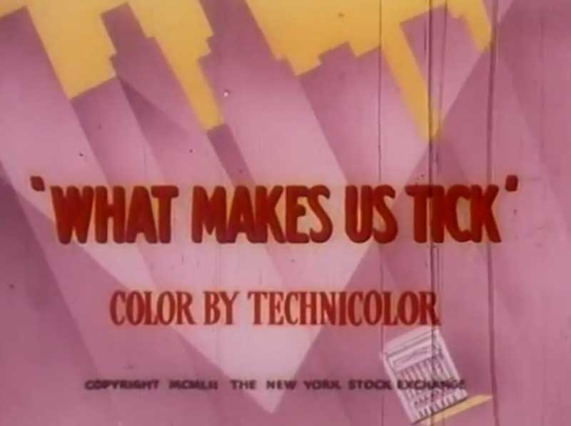 What Makes Us Tick 1952 Theatrical Cartoon
